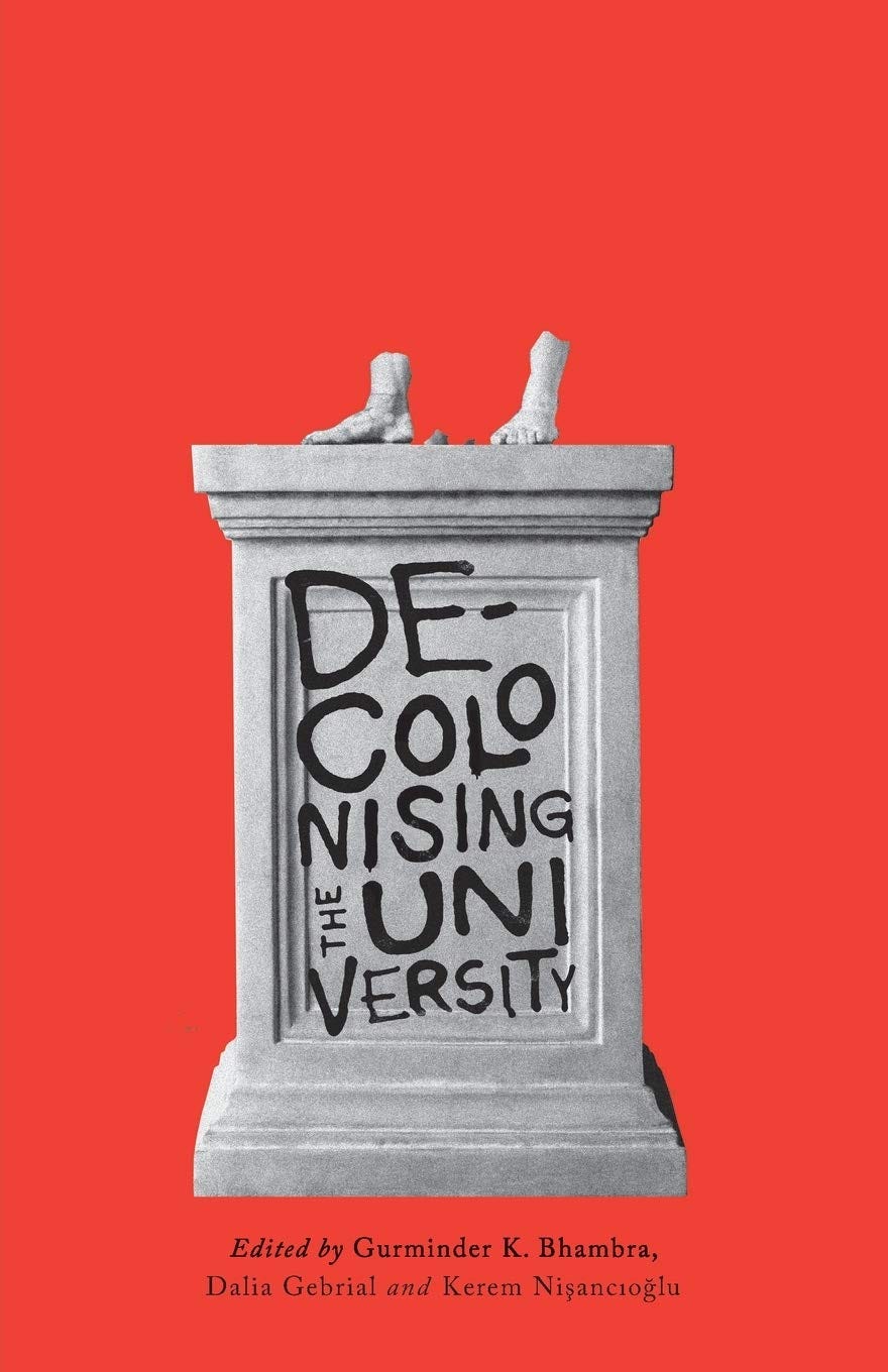 [READ] Decolonizing the University | by Walllee | Aug, 2023 | Medium