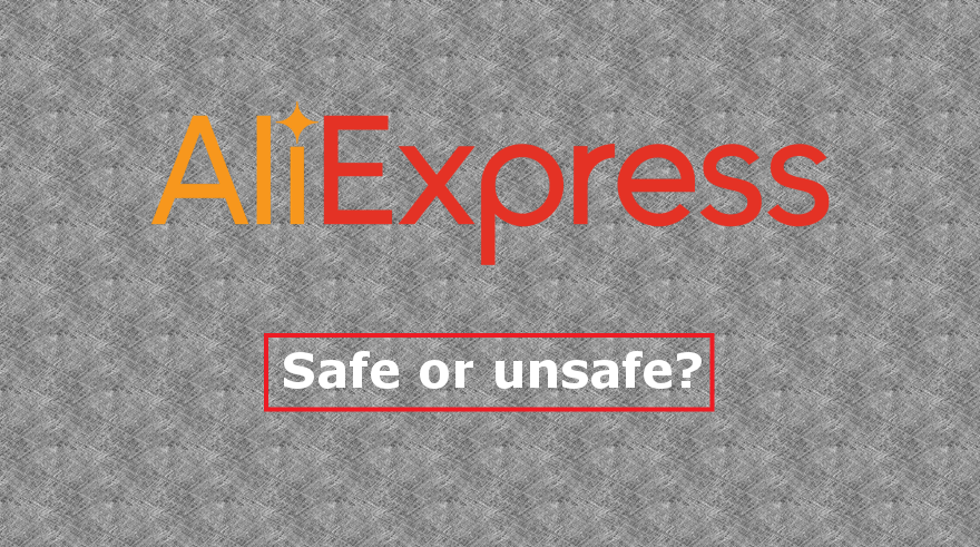 Is AliExpress safe? Is AliExpress legit to buy items from? | by ...