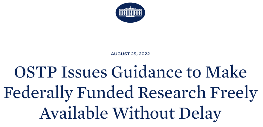 Why the recent OSTP announcement is so important for science and what ...