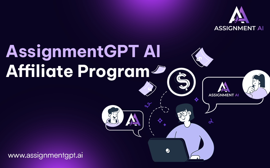 Get Started Earning Today with the AssignmentGPT Affiliate Program | by Assignmentgpt | Oct ...