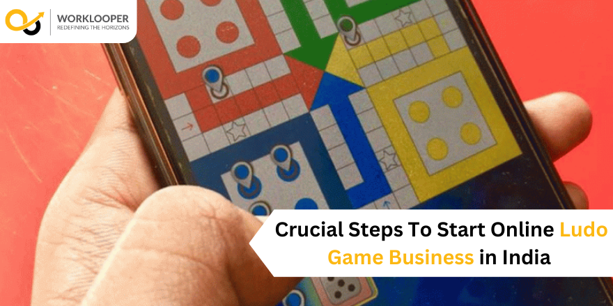 Crucial Steps To Start Online Ludo Game Business in India | by ...