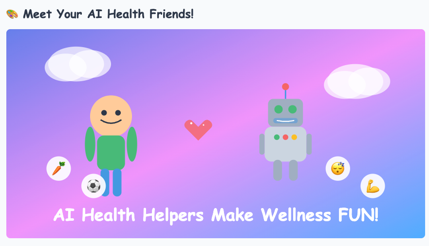 🌈 Your Child’s AI Health Buddy 🚀 | by The Mindful Beginnings | Jan ...