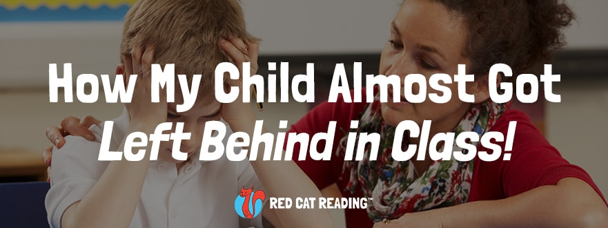 How My Child Almost Got Left Behind in Class… | by RedCatReading.com ...