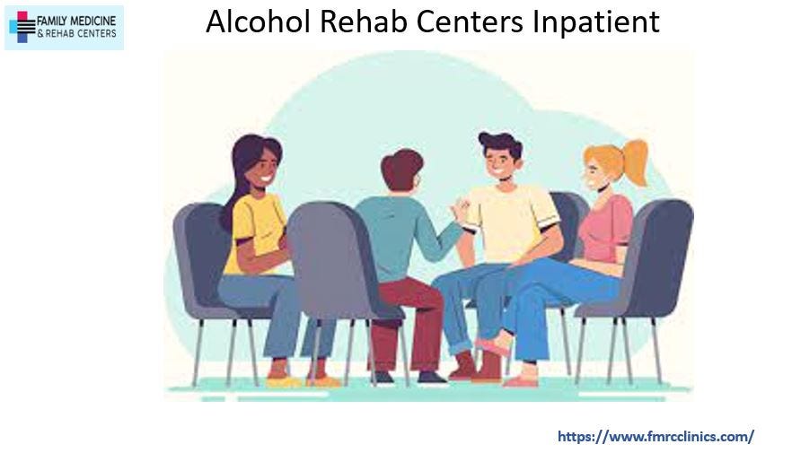 Alcohol Rehab Centers Inpatient - james mary - Medium