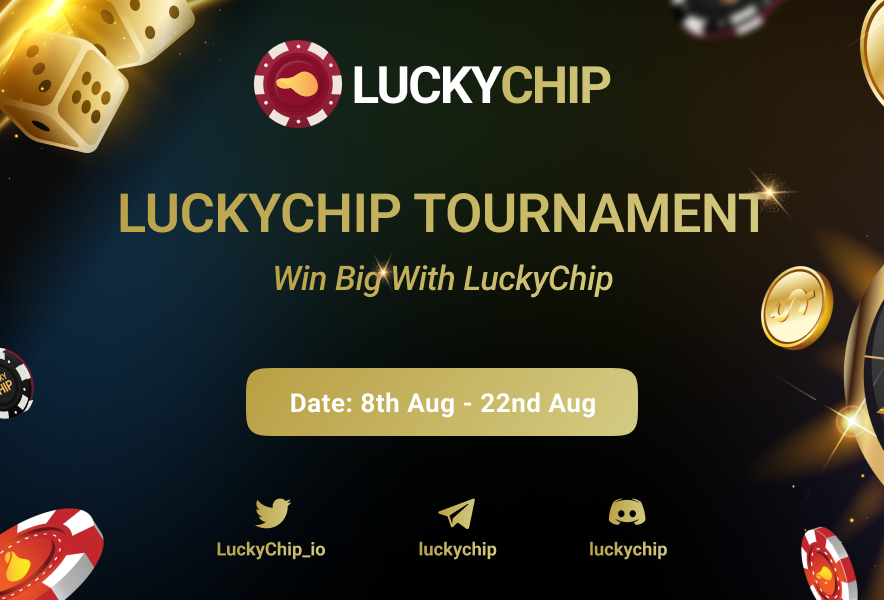 LuckyChip Tournament. We are thrilled to announce that the… | by ...