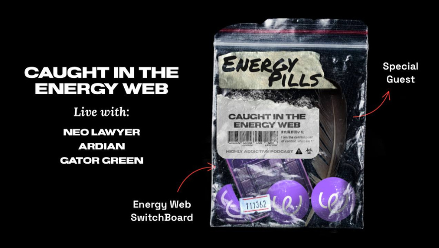 Caught in the Energy Web (CitEW) - Podcast by Gator Green, Neo & Ardian ...