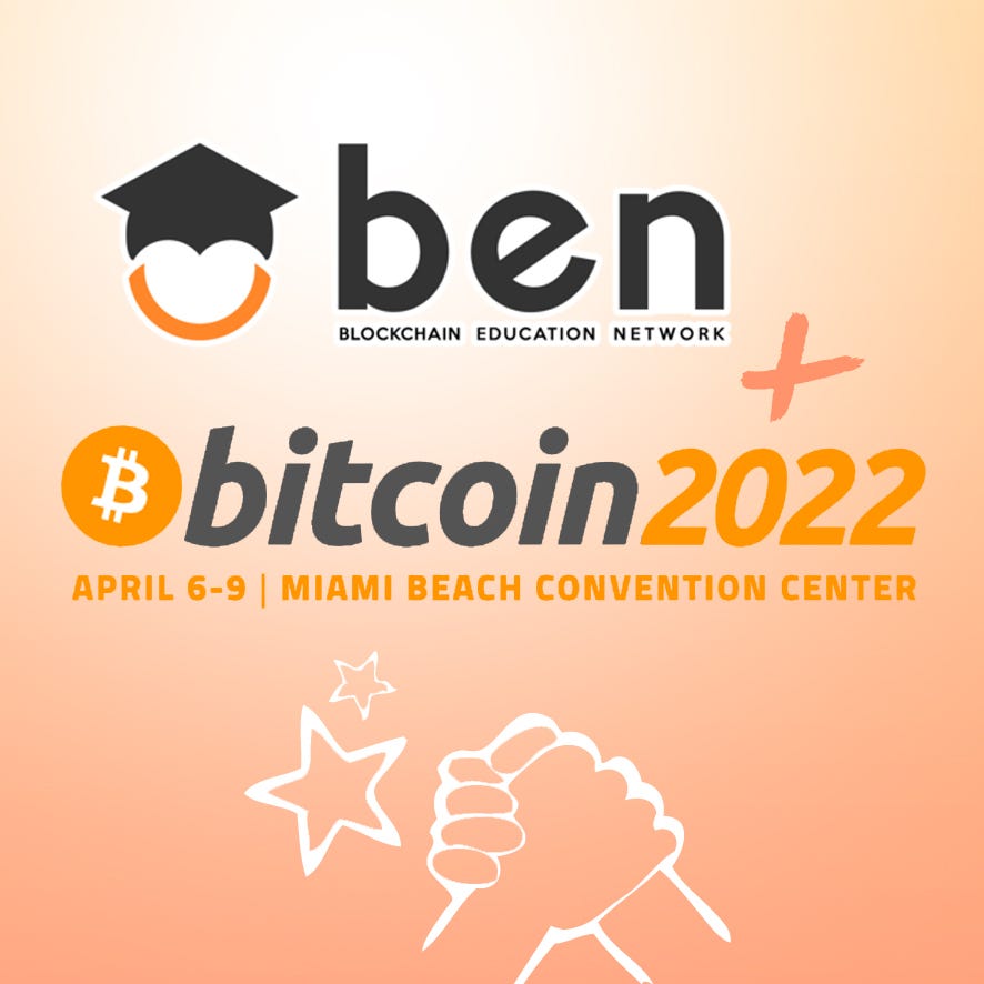 BEN x BTC 2022 Partnership. The Blockchain Education Network is… | by ...