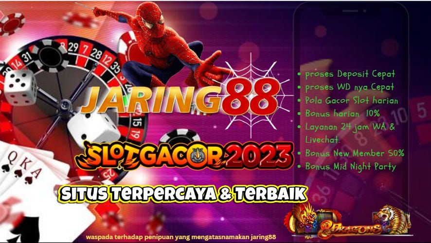 JARING88 Situs Judi Slot Online Gacor Terbaik & Terpercaya SE ASIA. | by GACOR JARING88 | Jan ...