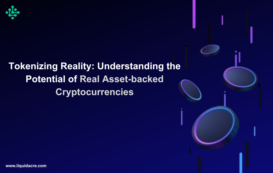 Tokenizing Reality: Understanding the Potential of Real Asset-backed Cryptocurrencies | by ...