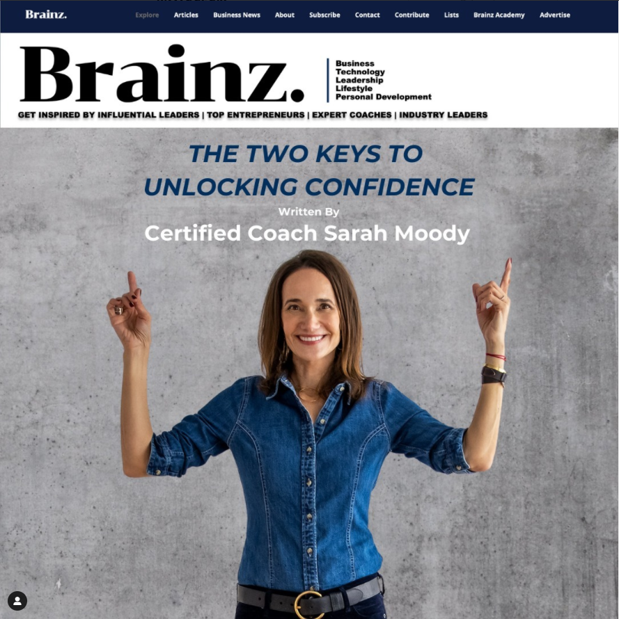 The Two Keys To Unlocking Confidence — Sarah Moody Coaching | by Sarah ...