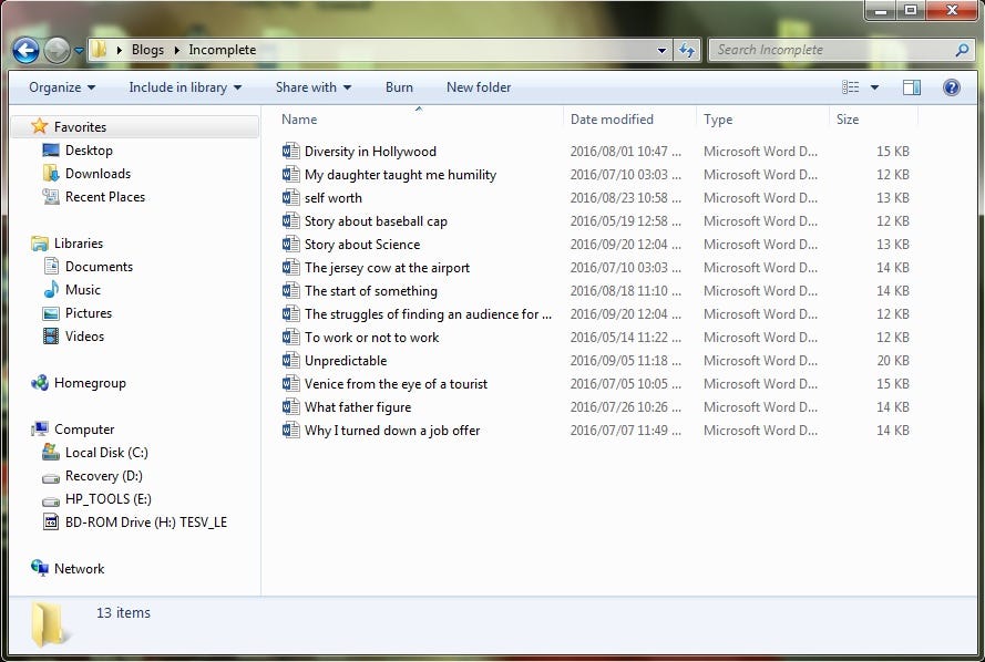 13 Items in my draft folder. Thirteen items that I have spent many ...