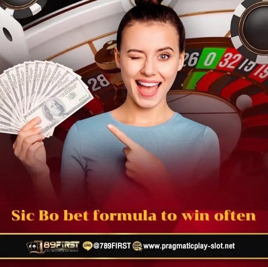 Sic Bo bet formula to win often.. That is, players should also think ...