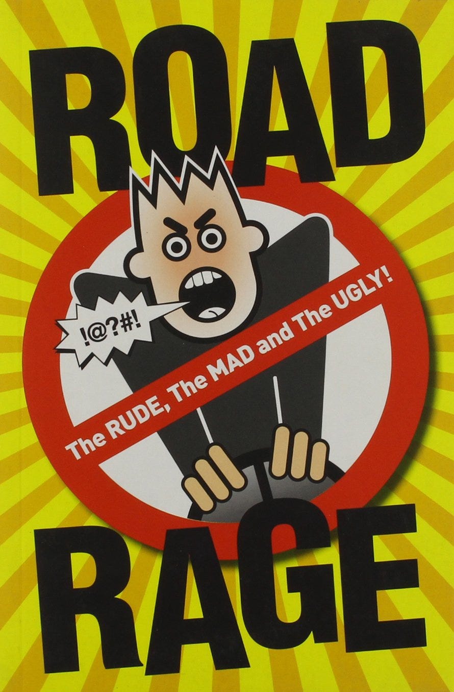 [DOWNLOAD][BEST]} Road Rage: The Rude, the Mad and the Ugly | by ...