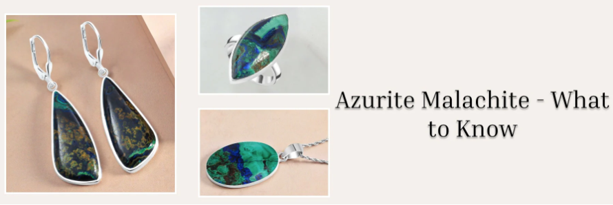 Azurite Malachite History, Meaning, Healing Properties, Facts, Benefits ...