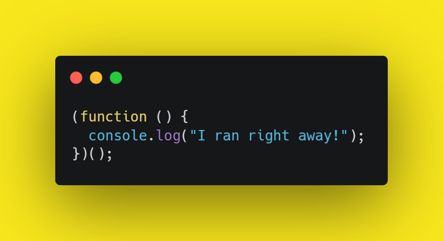 IIFE Explained — Immediately Invoked Function Expressions | JavaScript in Plain English