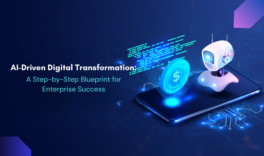 AI-Driven Digital Transformation: A Step-by-Step Blueprint for ...