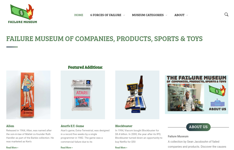 Embrace failure as a powerful source of wisdom. [This website showcases](https://failure.museum ...