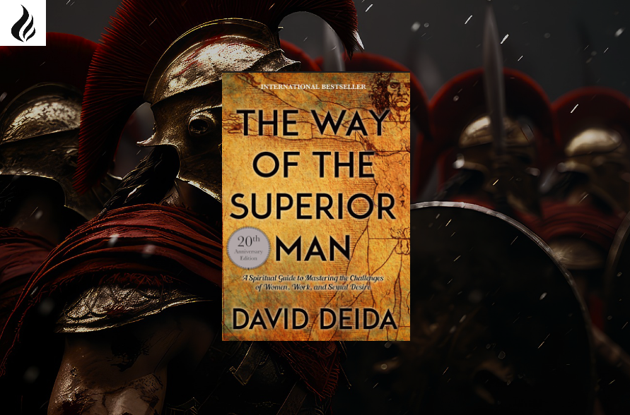 THE WAY OF THE SUPERIOR MAN BY: DAVID DEIDA | by Development | Medium