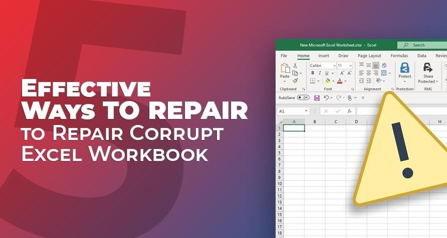 5 Effective Ways to Repair Corrupt Excel Workbook | by Projectcubicle | Medium