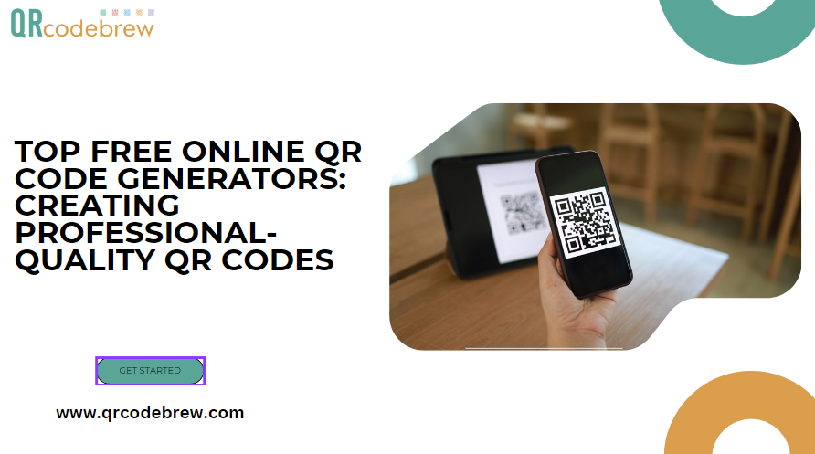 Top Free Online QR Code Generators: Creating Professional-Quality QR ...