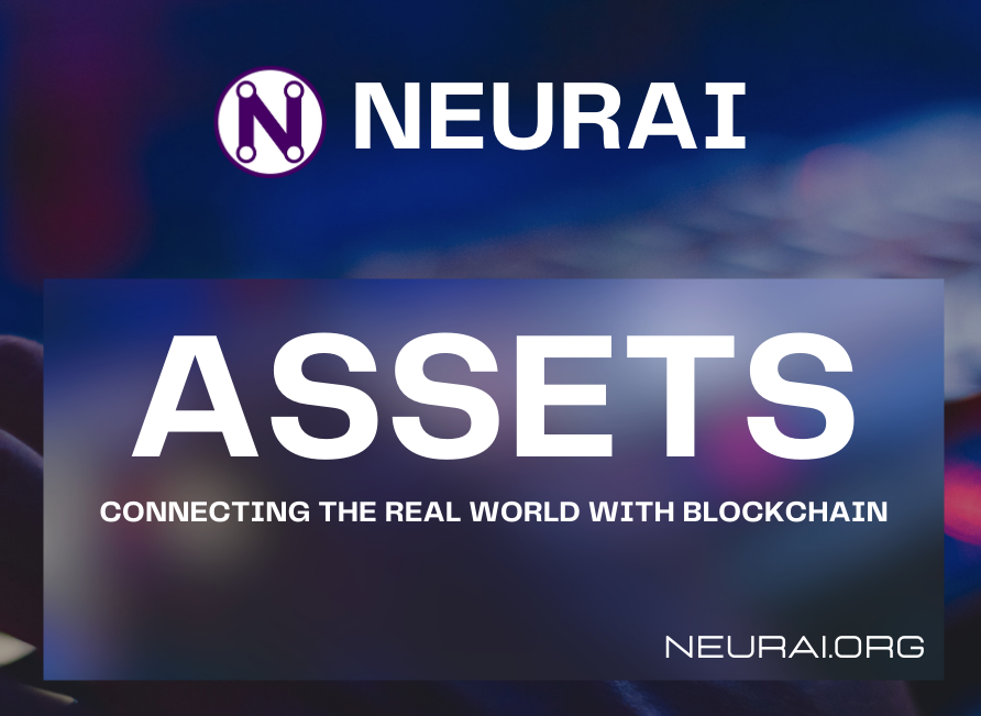Assets in Neurai. Neurai has integrated into the chain… | by NeurAI Project | Medium