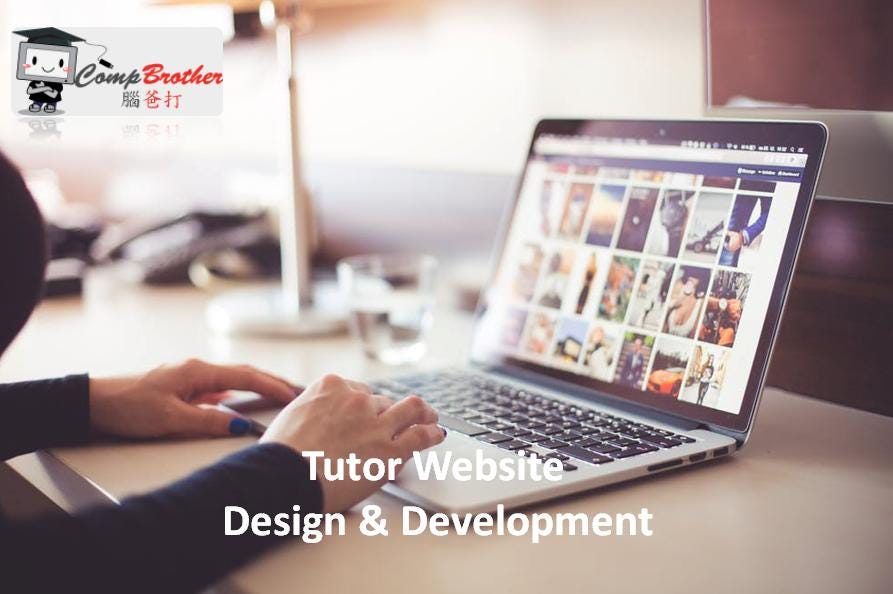 Tutor Website Design & Development @ CompBrother - 腦爸打有限公司 CompBrother - Medium