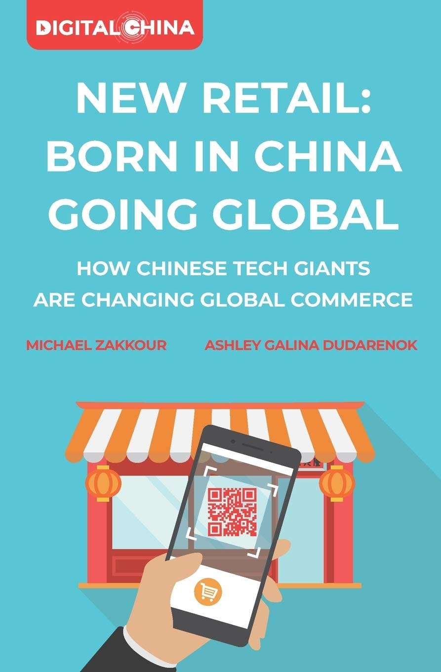 [READ]-New Retail Born in China Going Global: How Chinese Tech Giants ...
