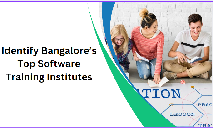 Identify Bangalore’s Top Software Training Institutes | by Ascent ...