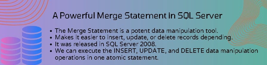Mastering the Merge Statement in SQL | by Dharmendra Kumar Gupta | Medium