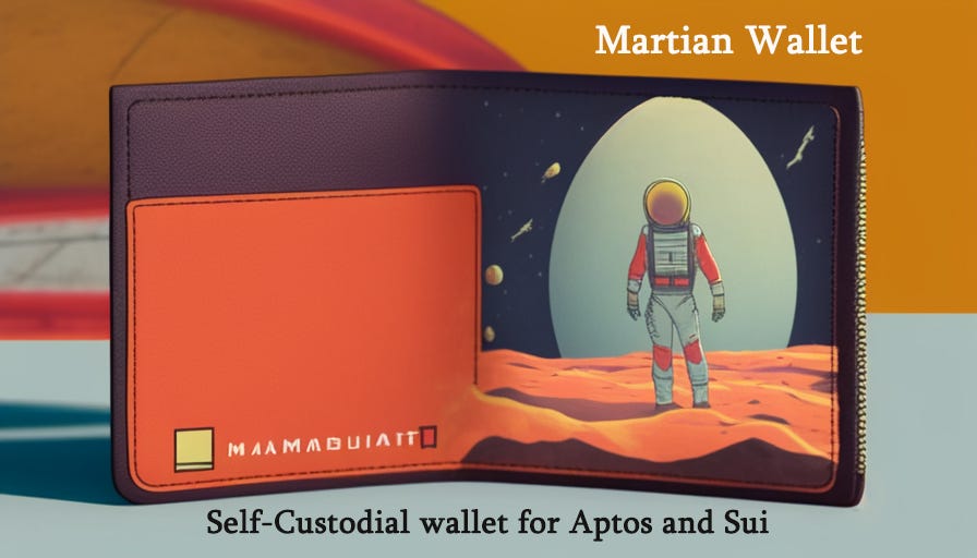 Introducing Martian Wallet on Aptos and Sui: The Basics of a Self ...