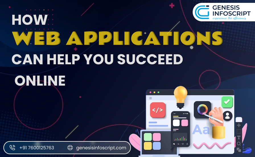 How Web Applications Can Help You Succeed Online - Genesis - Medium