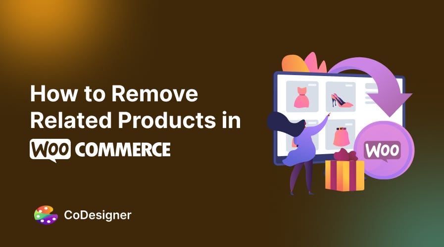 How to Remove Related Products in WooCommerce - Codexpert, Inc - Medium