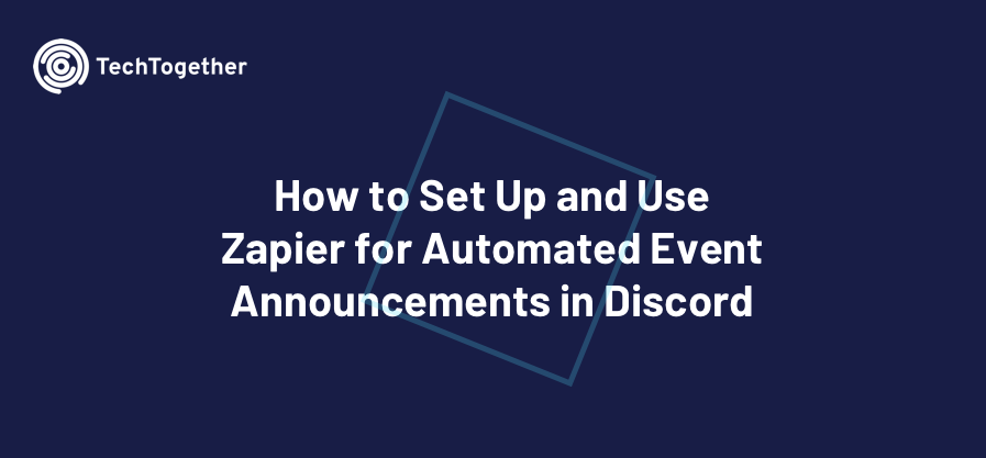Part 3: How to Set Up and Use Zapier for Automated Event Announcements ...