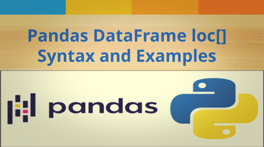 Accessing Data with loc: Label-Based Indexing in Pandas | by Durga Gadiraju | itversity | Medium
