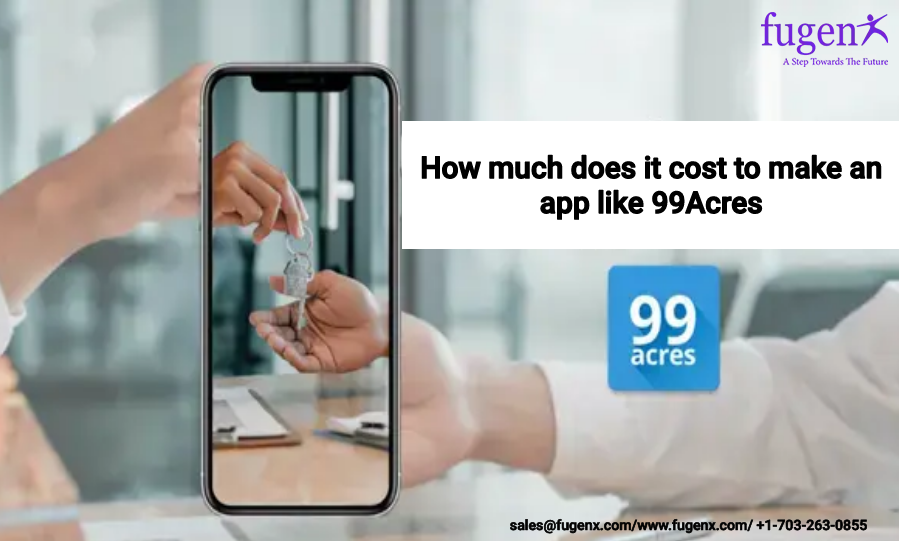 How much does it cost to make an App like 99Acres? | by Gangadhar C ...