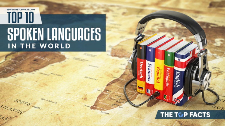 Top 10 Spoken Languages In The World | Medium