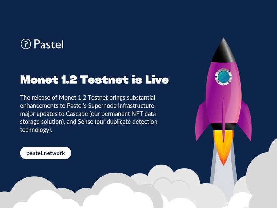 Pastel Network Launches Monet 1.2 Testnet: A Major Milestone with Major ...