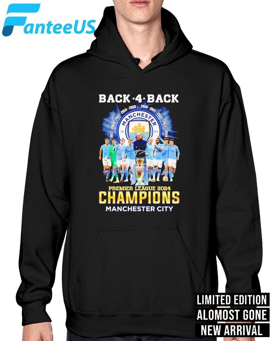 Manchester City Back 4 Back Premier League 2024 Champions Shirt ...