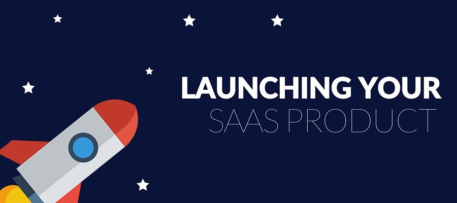How To Launch A SaaS Product Successfully! | by Ansari Mohammed | Nov, 2023 | Medium