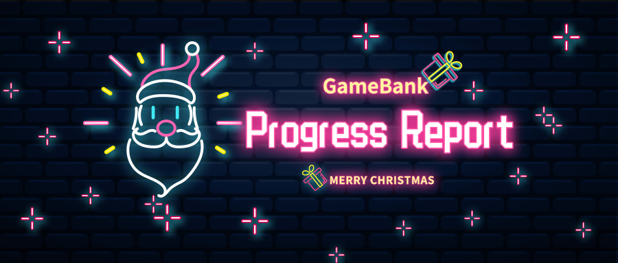 GameBank Progress Report (2018.12.3–12.14) | by Gamebank | Medium