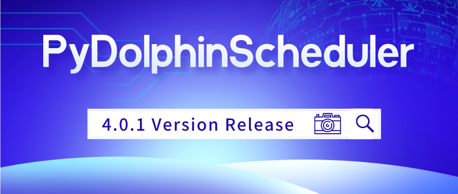 PyDolphinScheduler released version 4.0.1, which supports task caching | by Apache ...