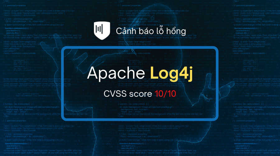 Cảnh báo về lỗ hổng Log4j từ CyStack | CyStack