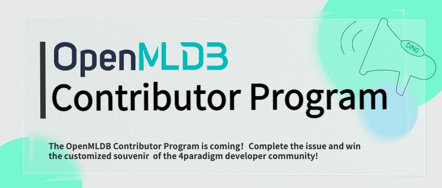 The Open Source Machine Learning Database Openmldb Contributor Program Is Fully Launched By 