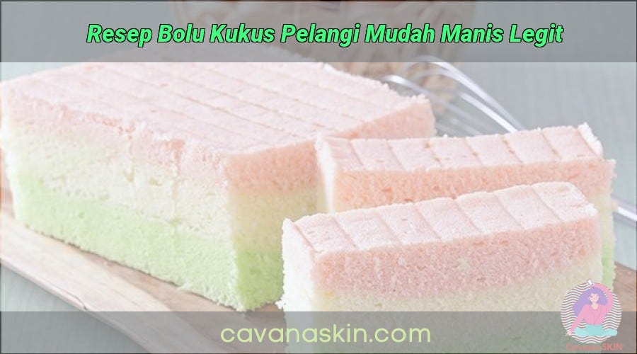 Resep Kue : Bolu Kukus Pelangi Mudah Manis Legit - Skincare Terbaik - Medium