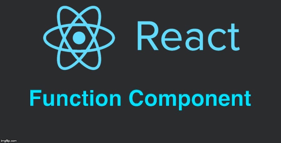 Understanding Function Components | by Joel Mendoza | Medium