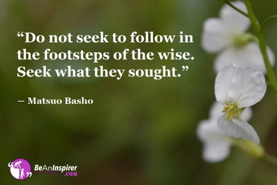 Don’t Follow In Other’s Footsteps; You Can’t Borrow Other’s Feet | by ...
