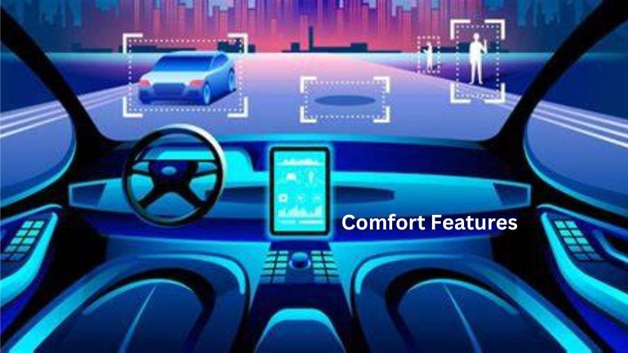 Enhance Your Driving Experience with Comfort Features | by Avinash ...