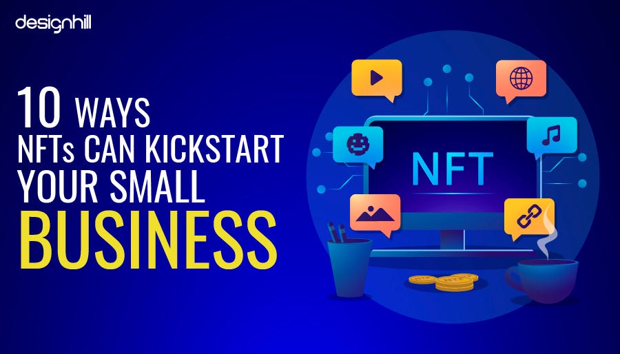 How to Use NFTs in Business: Unlock Digital Potential | by Mahmudul ...