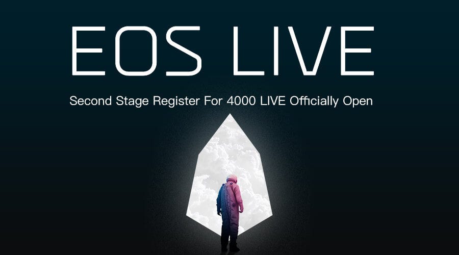 EOS LIVE Second Stage Register for 4000 LIVE Officially Open | by EOS LIVE | Medium