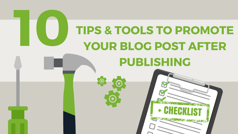 10 Things to do after Publishing your Blog Post — Checklist Tips ...